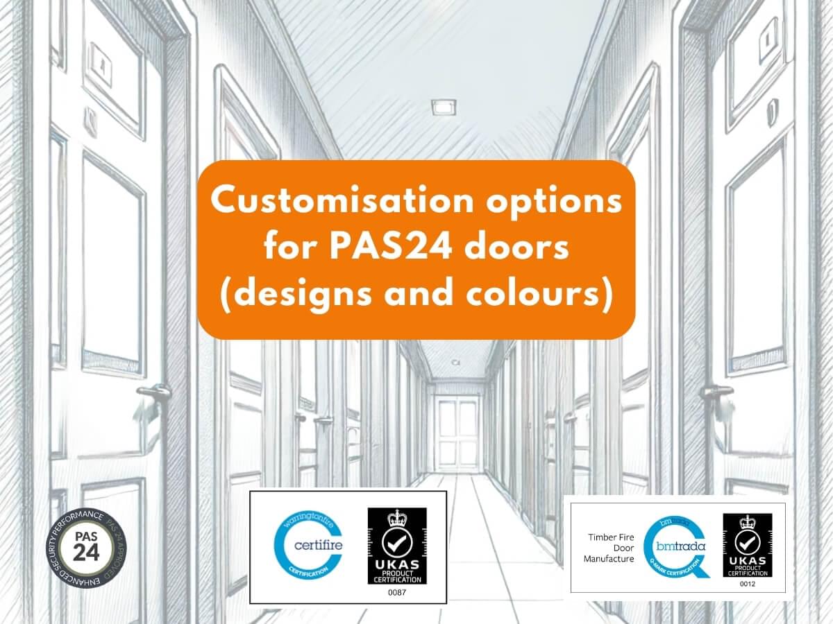 Customising PAS 24 Doors - Design and Colour Options – Internal Doors